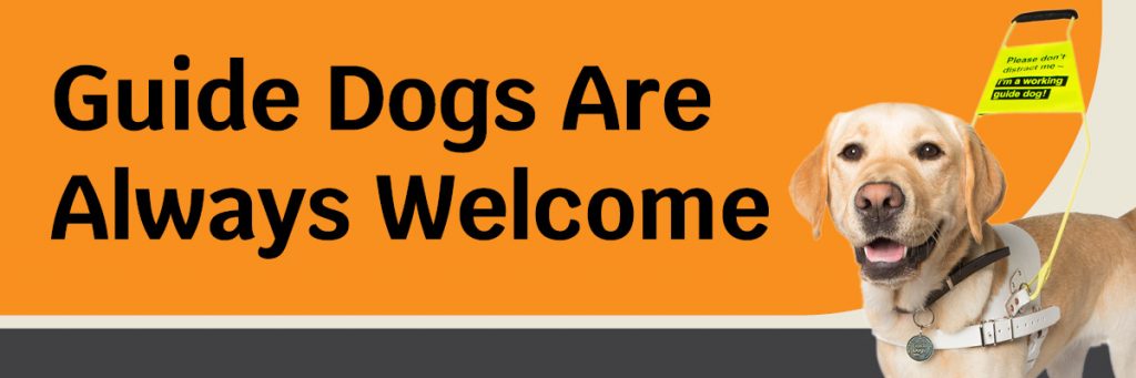 Guide Dogs Are Always Welcome - Guide Dogs WA